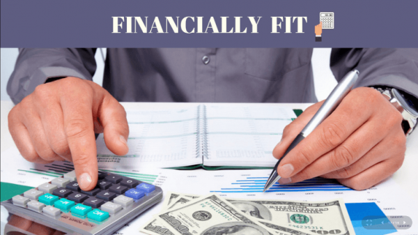 How to be financially fit?